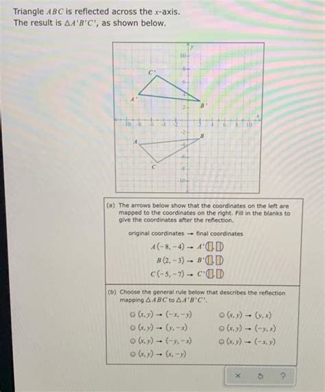 Solved Triangle ABC Is Reflected Across The X Axis The Chegg