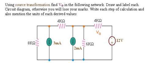 Solved Using Source Transformation Find V0 In The Following