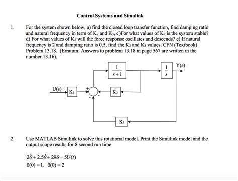 Solved Control Systems And Simulink 1 For The System Shown Chegg