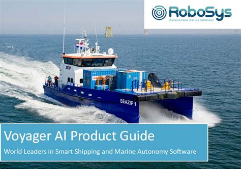 Robosys Automation And Robotics Pvt Ltd On Linkedin Maritime Autonomy Voyager Ai Maritime