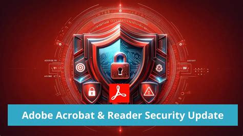 13 Flaws Discovered In Acrobat And Reader Allows Remote Code