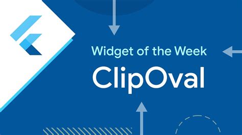 Clipoval Flutter Widget Of The Week Youtube