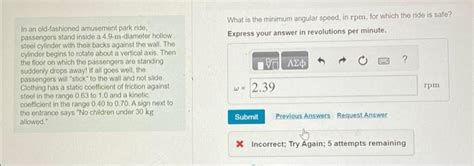solved what is the minimum angular speed in rpm for which