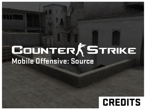 Credits News Counter Strike Mobile Offensive Source Mod For Counter Strike Source ModDB