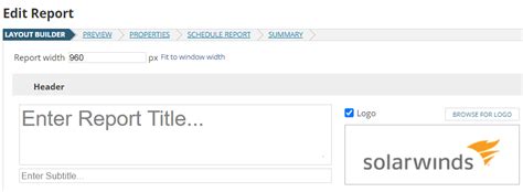 customize a web based report layout in the solarwinds platform