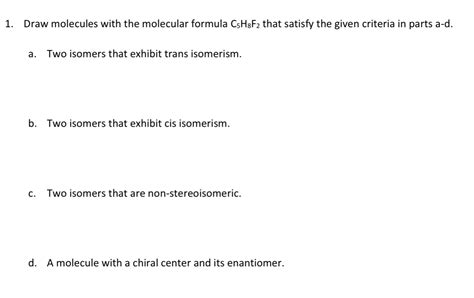 [solved] Please Explain Thank You 1 Draw Molecules With The Molecular Course Hero