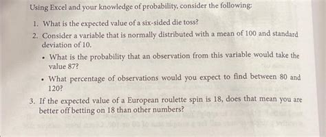 Solved Using Excel And Your Knowledge Of Probability Chegg