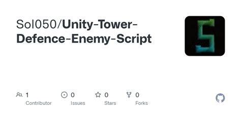 Github Sol050unity Tower Defence Enemy Script Github Sol050unity Tower Defence Enemy Script