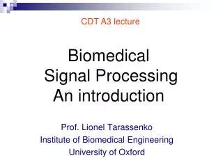 PPT Introduction To Biomedical Signal Processing PowerPoint Presentation ID
