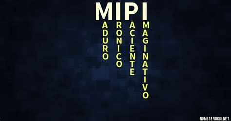 Qué Significa Mipi