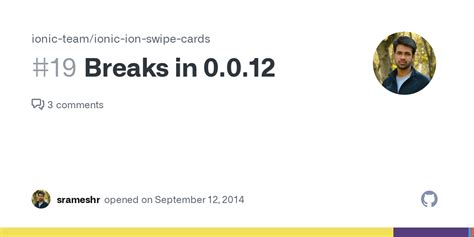 breaks in 0 0 12 · issue 19 · ionic team ionic ion swipe cards · github