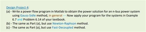 Solved Design Project A Write A Power Flow Program In Chegg