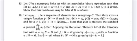 Solved 15 Let G Be A Nonempty Finite Set With An