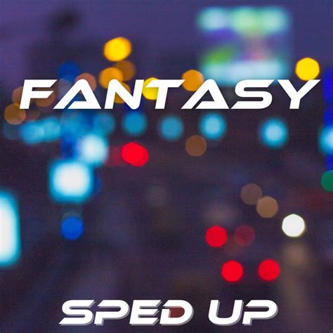 Fantasy (Sped Up) - Single by Nightcore Remix Guys | Spotify