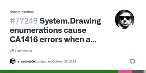 Systemdrawing Enumerations Cause Ca1416 Errors When A Project Compiled Against Net 7 Rc2