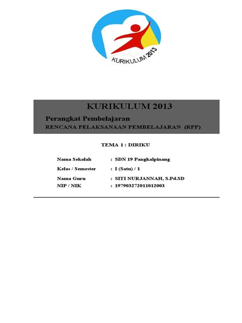 Rpp Tema 1 Diriku Kelas 1 Sd Pdf Seni And Disiplin Bahasa