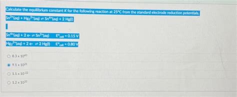 Solved Calculate The Equilibrium Constant K For The Chegg