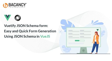 Tutorial On Form Generation Using Json Schema In Vuejs