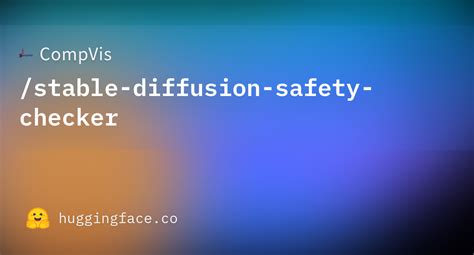 CompVis/stable-diffusion-safety-checker · Hugging Face
