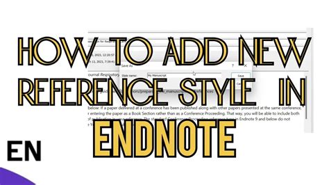 How To Add New Reference Style In Endnote Endnote Tutorial Youtube
