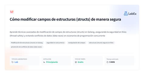 Cómo Modificar Campos De Estructuras Structs De Manera Segura Labex