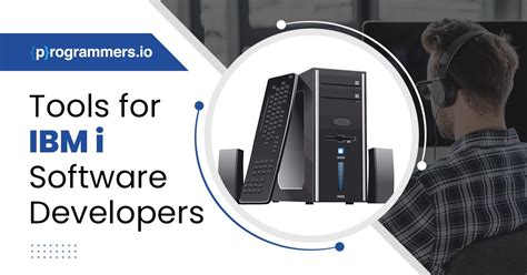 Top 5 Powerful Productivity Tools For Ibm I Software Developers