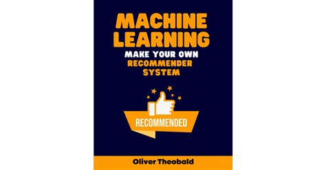Machine Learning Make Your Own Recommender System Book