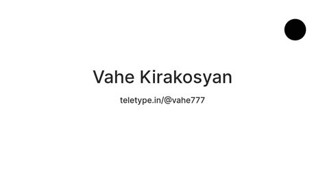 Vahe Kirakosyan — Teletype
