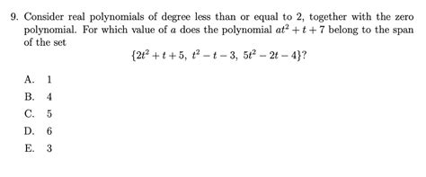 solved 9 consider real polynomials of degree less than or