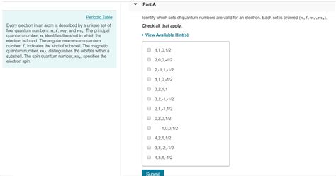 Solved Part A Identify Which Sets Of Quantum Numbers Are Chegg