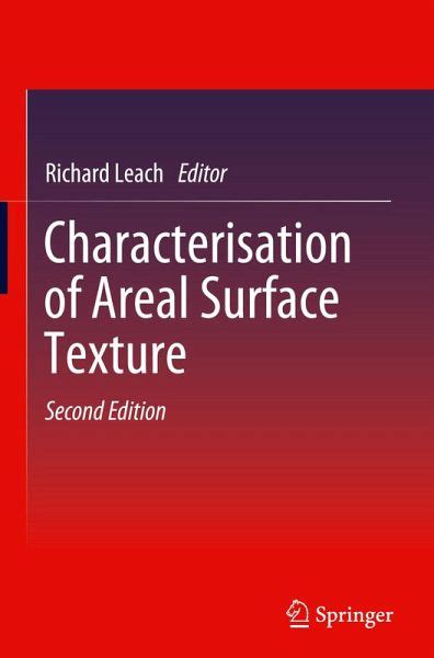 Characterisation Of Areal Surface Texture Fachbuch Bücherde