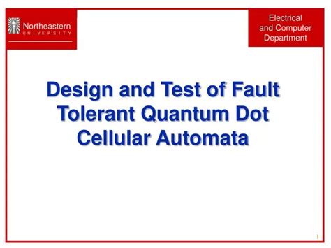 ppt design and test of fault tolerant quantum dot cellular automata