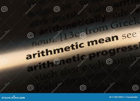 Arithmetic Mean Word In A Dictionary Arithmetic Mean Concept Stock Image Image Of Arithmetic