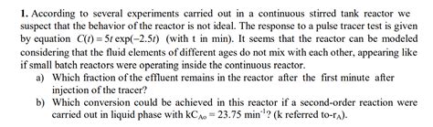 Solved According To Several Experiments Carried Out In A