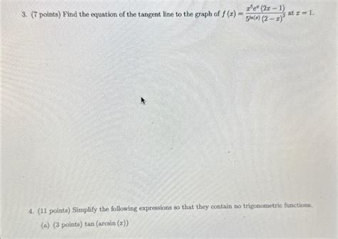 solved 3 7 points find the equation of the tangent line