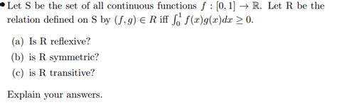 Solved ·let S Be The Set Of All Continuous Functions F 10