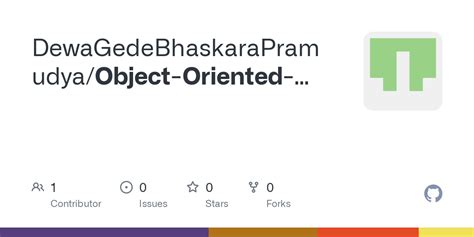 Github Dewagedebhaskarapramudya Object Oriented Programming