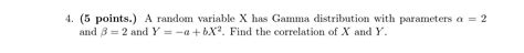 solved 5 points a random variable x has gamma