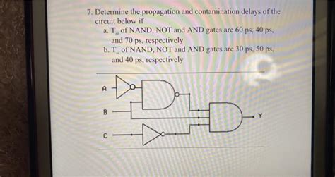 Solved Determine The Propagation And Contamination Delays Chegg