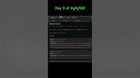 day 3 of gfg160 reverse an integer array geeksforgeeksvideos shorts