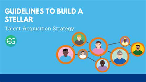 Guidelines To Build A Stellar Talent Acquisition Strategy Recruiter S