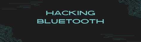 Bluetooth Penetration Testing Fundamentals