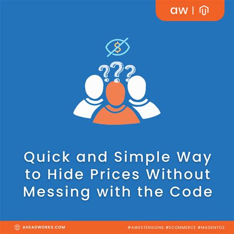 A Quick And Simple Way To Hide Prices Without Messing With The Code