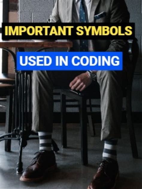 Important Symbols Used In Coding