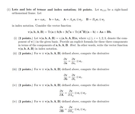 Solved 1 Lots And Lots Of Tensor And Index Notation 10