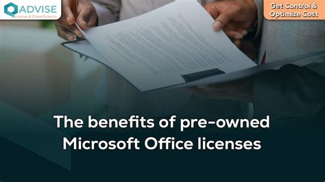 What Are The Benefits Of Pre Owned Microsoft Office Licenses Q Advise License Experts