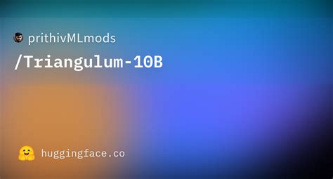 Prithivmlmodstriangulum 10b At Main