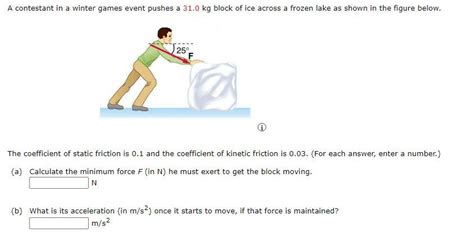 Solved The Coefficient Of Static Friction Is And The Chegg