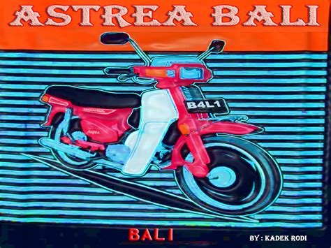 Komunitas Motor Astrea Prima Bali