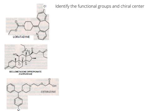 Solved C Identify The Functional Groups And Chiral Center